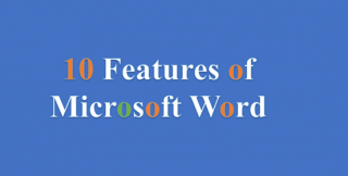 10 Features of Microsoft Word - My Microsoft Office Tips